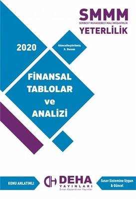 Deha Yayınları 2020 SMMM Yeterlilik Konu Anlatımlı Finansal Tablolar ve Analizi - Kolektif ...