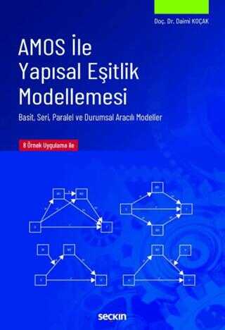AMOS ile Yapısal Eşitlik Modellemesi - Daimi Koçak - Fiyat & Satın Al ...