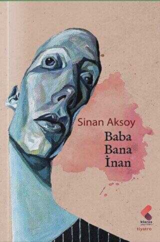 Baba Bana İnan - Sinan Aksoy - Fiyat & Satın Al - Kitapsepeti