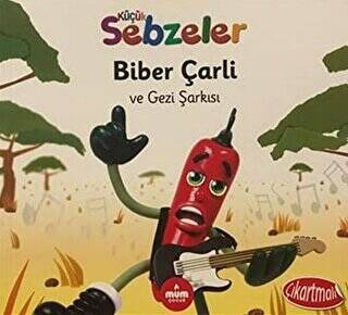 Biber Çarli ve Gezi Şarkısı - Küçük Sebzeler - Ella Davies - Fiyat ...