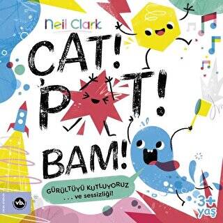 Çat! Pat! Bam! - Neil Clark - Fiyat & Satın Al - Kitapsepeti