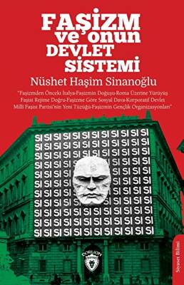 Faşizm ve Onun Devlet Sistemi - Nüshet Haşim Sinanoğlu - Fiyat & Satın ...