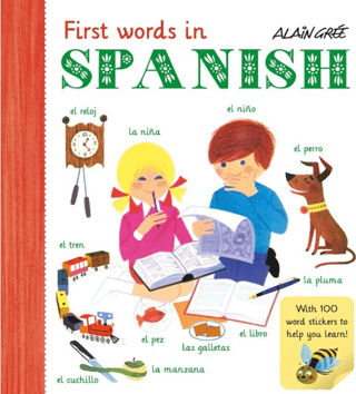 First Words in Spanish - Alain Gree - Fiyat & Satın Al - Kitapsepeti