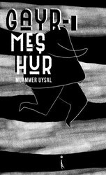 Gayr-ı Meşhur - Muammer Uysal - Fiyat & Satın Al - Kitapsepeti