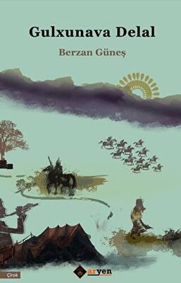 Gulxunava Delal - Berzan Güneş - Fiyat & Satın Al - Kitapsepeti