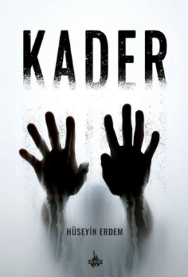 Kader - Hüseyin Erdem - Fiyat & Satın Al - Kitapsepeti