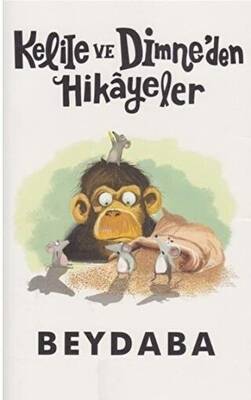 Kelile ve Dimneden Hikayeler - Beydaba - Fiyat & Satın Al - Kitapsepeti