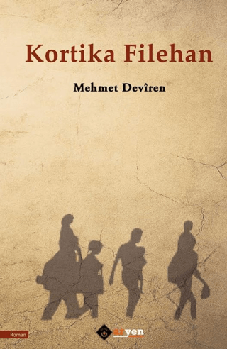 Kortika Filehan - Mehmet Deviren - Fiyat & Satın Al - Kitapsepeti
