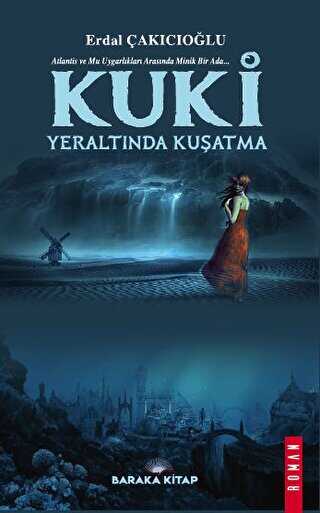 Kuki - Yeraltında Kuşatma - Erdal Çakıcıoğlu - Fiyat & Satın Al ...