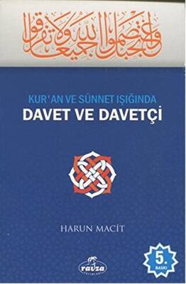 Kur’an ve Sünnet Işığında Davet ve Davetçi - Harun Macit - Fiyat ...