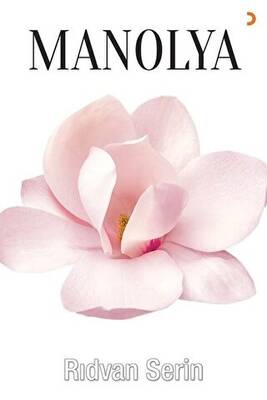 Manolya - Rıdvan Serin - Fiyat & Satın Al - Kitapsepeti
