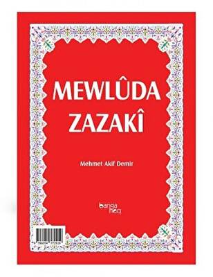 Mewluda Zazaki - Mehmet Akif Demir - Fiyat & Satın Al - Kitapsepeti