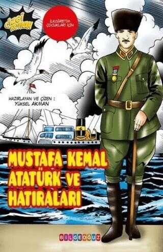 Mustafa Kemal Atatürk ve Hatıraları - Yüksel Akman - Fiyat & Satın Al - Kitapsepeti