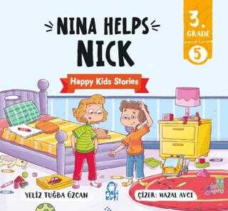 Nina Helps Nick – Happy Kids Stories 3 3. Sınıf İngilizce Hikaye ...