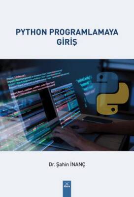 Python Programlamaya Giriş - Şahin İnanç - Fiyat & Satın Al - Kitapsepeti