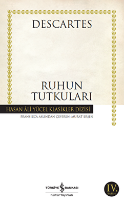 Ruhun Tutkuları - Rene Descartes - Fiyat & Satın Al - Kitapsepeti