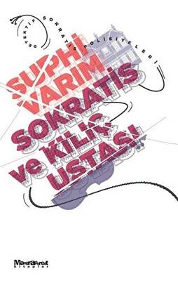 Sokratis ve Kılıç Ustası - Suphi Varım - Fiyat & Satın Al - Kitapsepeti