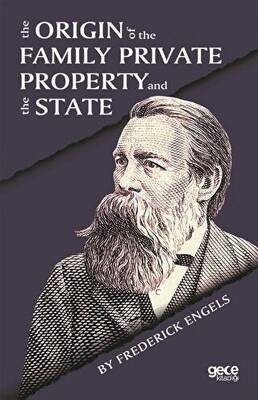 The Origin Of the Family Private Property and the State - Friedrich ...