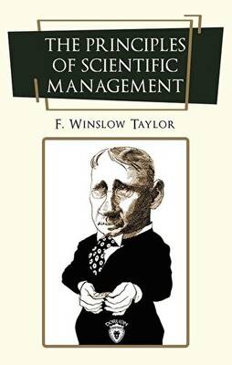 The Principles of Scientific Management - Frederick Winslow Taylor ...
