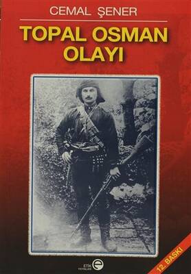 Topal Osman Olayı - Cemal Şener - Fiyat & Satın Al - Kitapsepeti