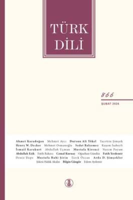 Türk Dili Dergisi Sayı: 866 Şubat 2024 - - Fiyat & Satın Al - Kitapsepeti
