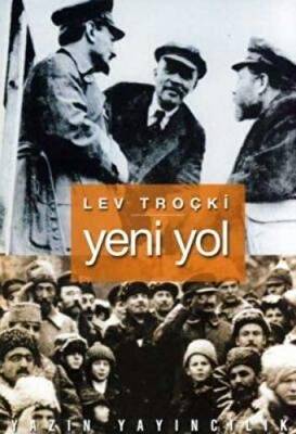Yeni Yol - Lev Troçki - Fiyat & Satın Al - Kitapsepeti